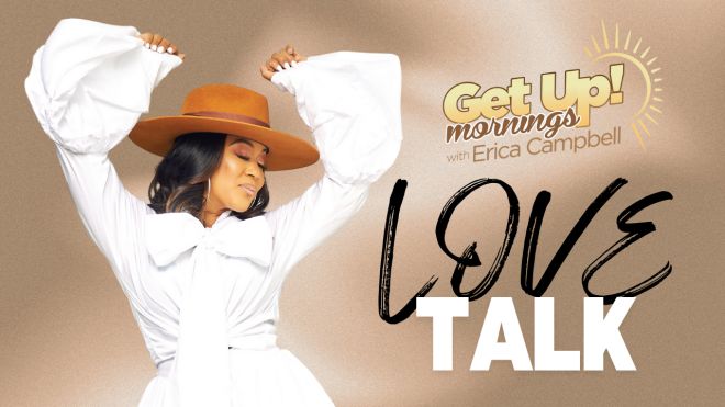 Get Up! Archives - Get Up! Mornings With Erica Campbell